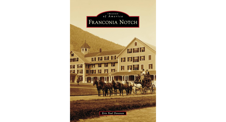 Franconia Notch Book by Erin Paul Donovan